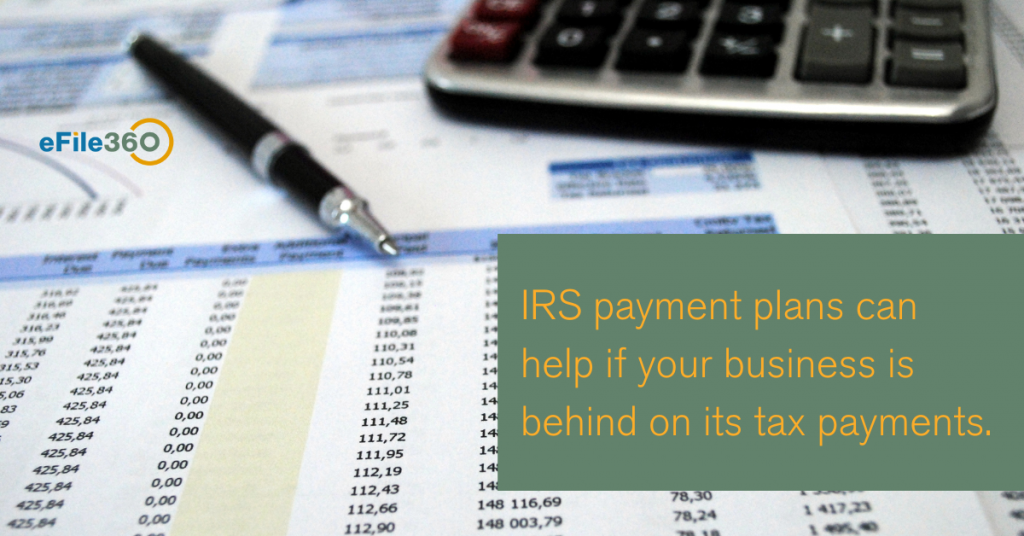 Business IRS Payment Plans What Are They Business IRS Payment Plans What Are They